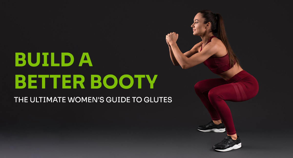 Glute Workout for Women: Build Stronger, Better Glutes